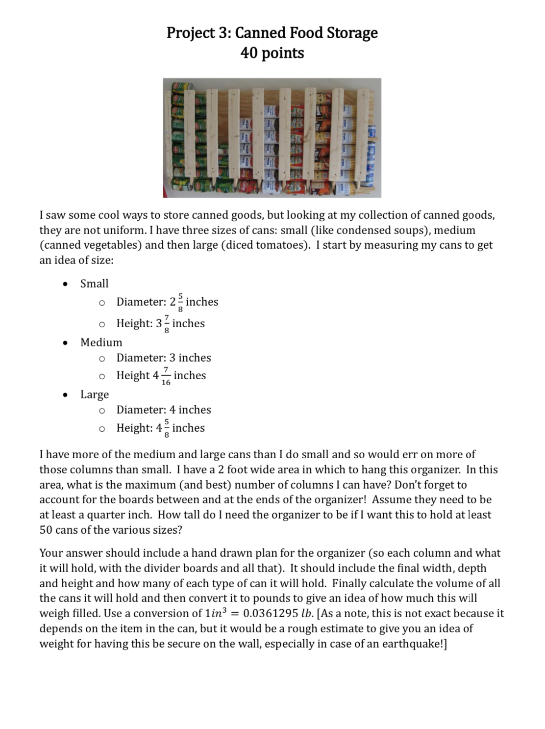 Solved Project 3: Canned Food StorageΔ ﻿nninteI saw some | Chegg.com