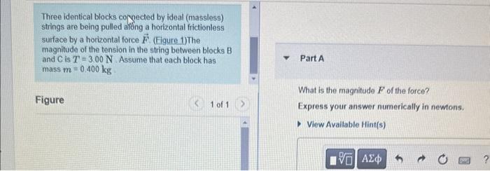 Three identical blocks coprected by ideal (massless) | Chegg.com