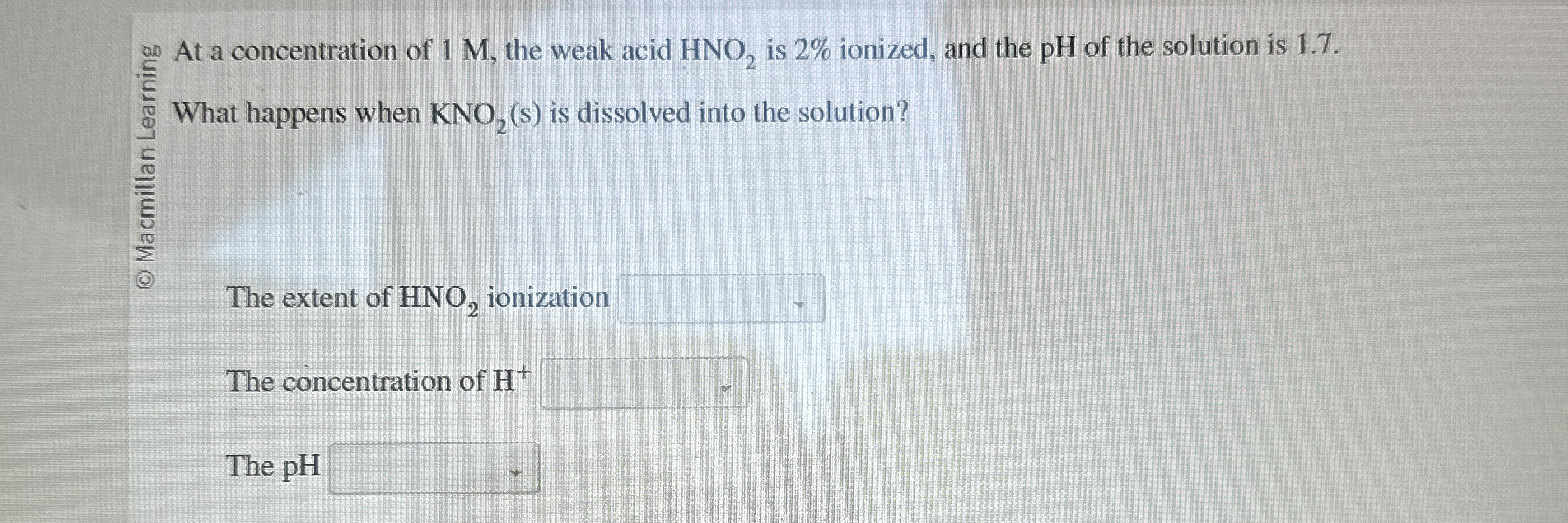 Solved At a concentration of 1 ﻿M , ﻿the weak acid HNO2 ﻿is | Chegg.com