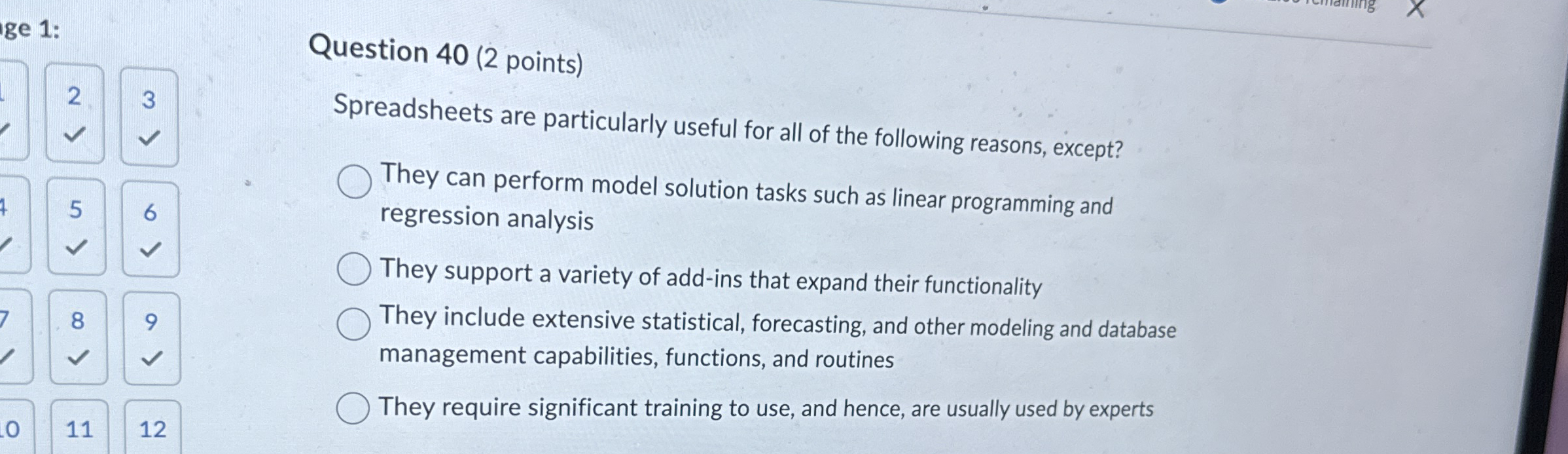 Solved Question 40 (2 ﻿points)23Spreadsheets are | Chegg.com