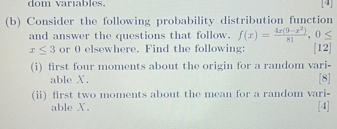 Solved 81 dom variables. 14) (b) Consider the following | Chegg.com