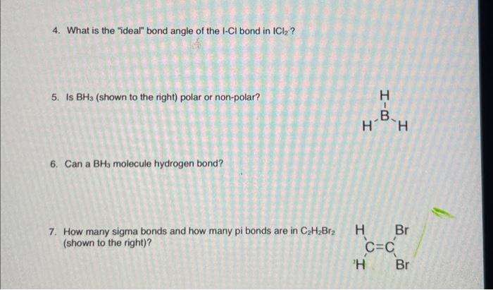 Solved 4. What is the "ideal" bond angle of the I−Cl bond in | Chegg.com