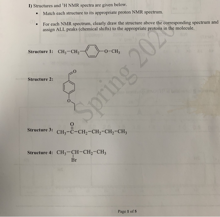 Solved 1) Structures and 'H NMR spectra are given below. • | Chegg.com
