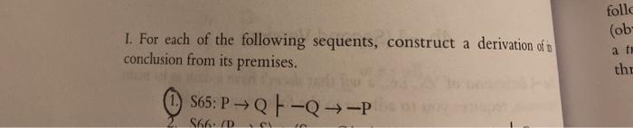 Solved follo (ob 1. For each of the following sequents, | Chegg.com