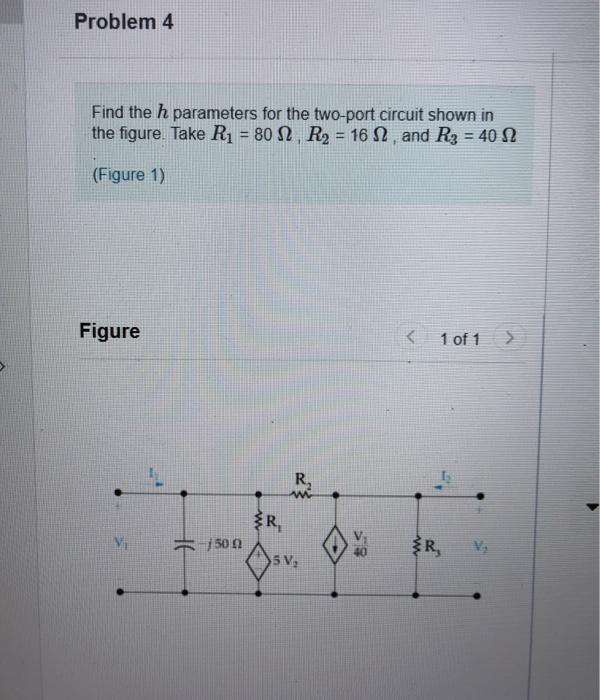 Solved Problem 4 Find the h parameters for the two-port | Chegg.com