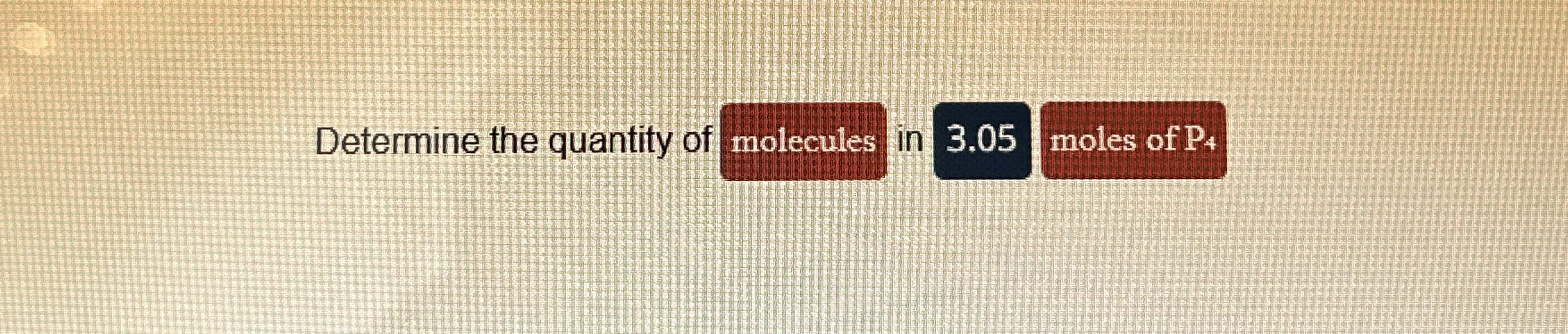 Solved Determine the quantity of molecules in 3.05 moles of | Chegg.com Solved Determine the quantity of molecules in 3.05 moles of | Chegg.com