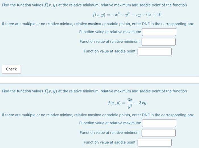 Solved Find the function values f(x,y) at the relative | Chegg.com