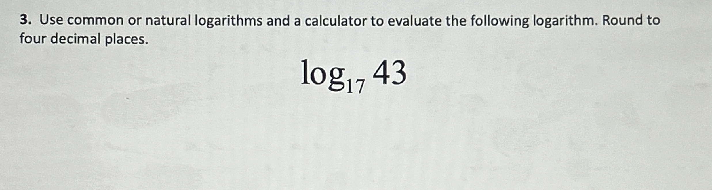 Solved Use common or natural logarithms and a calculator to | Chegg.com