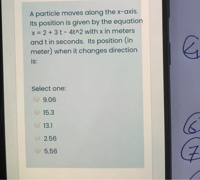 Solved A particle moves along the x-axis. Its position is | Chegg.com