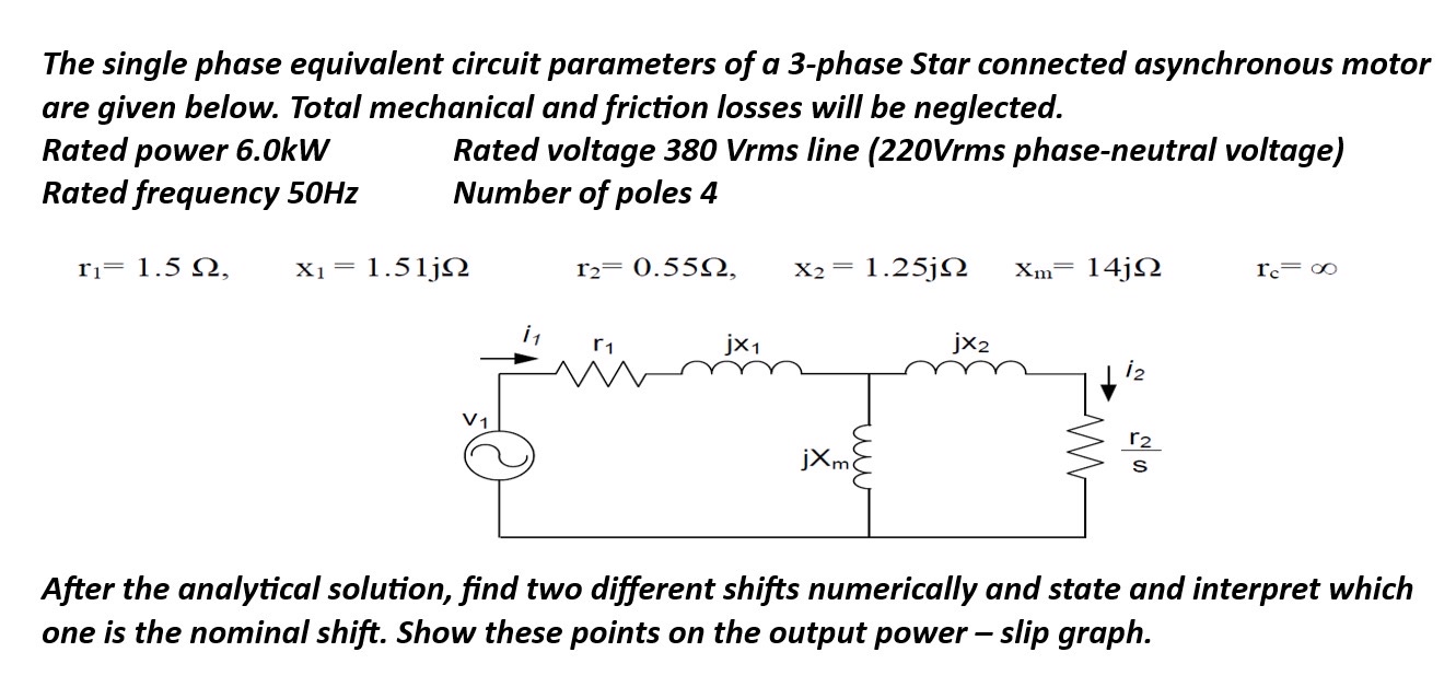 Solved The single phase equivalent circuit parameters of a | Chegg.com