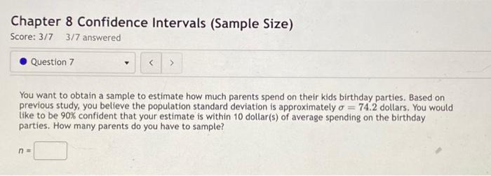 Solved Chapter 8 Confidence Intervals (Sample Size) Score: | Chegg.com