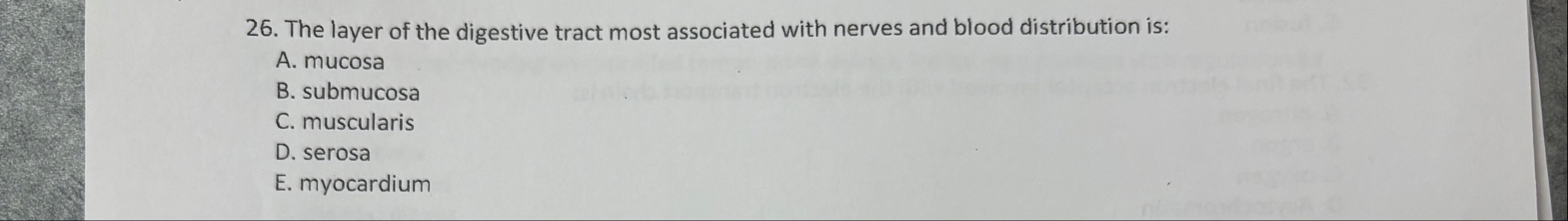 Solved The layer of the digestive tract most associated with | Chegg.com