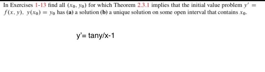 Solved In Exercises 1-13 ﻿find all (x0,y0) ﻿for which | Chegg.com