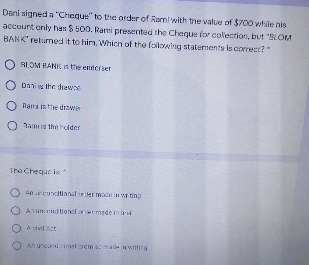 Solved Dani signed a "Cheque" to the order of Rami with the | Chegg.com