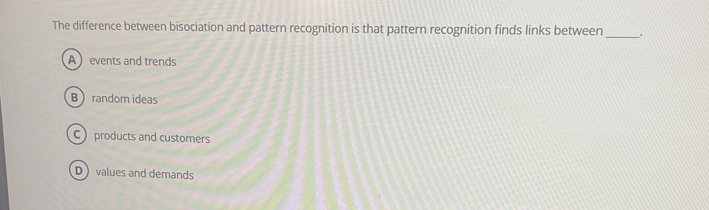 Solved The difference between bisociation and pattern | Chegg.com