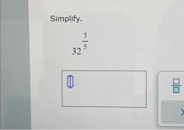 Solved Simplify. 3253 | Chegg.com