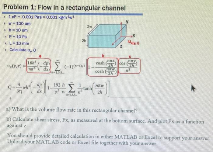 Solved Problem 1: Flow in a rectangular channel 1 CP - 0.001 | Chegg.com