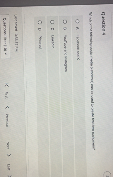 Solved Question 4Which of the following social media | Chegg.com