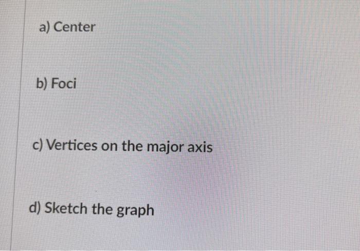 Solved D Question 9 Multi-part problem for the conic section | Chegg.com