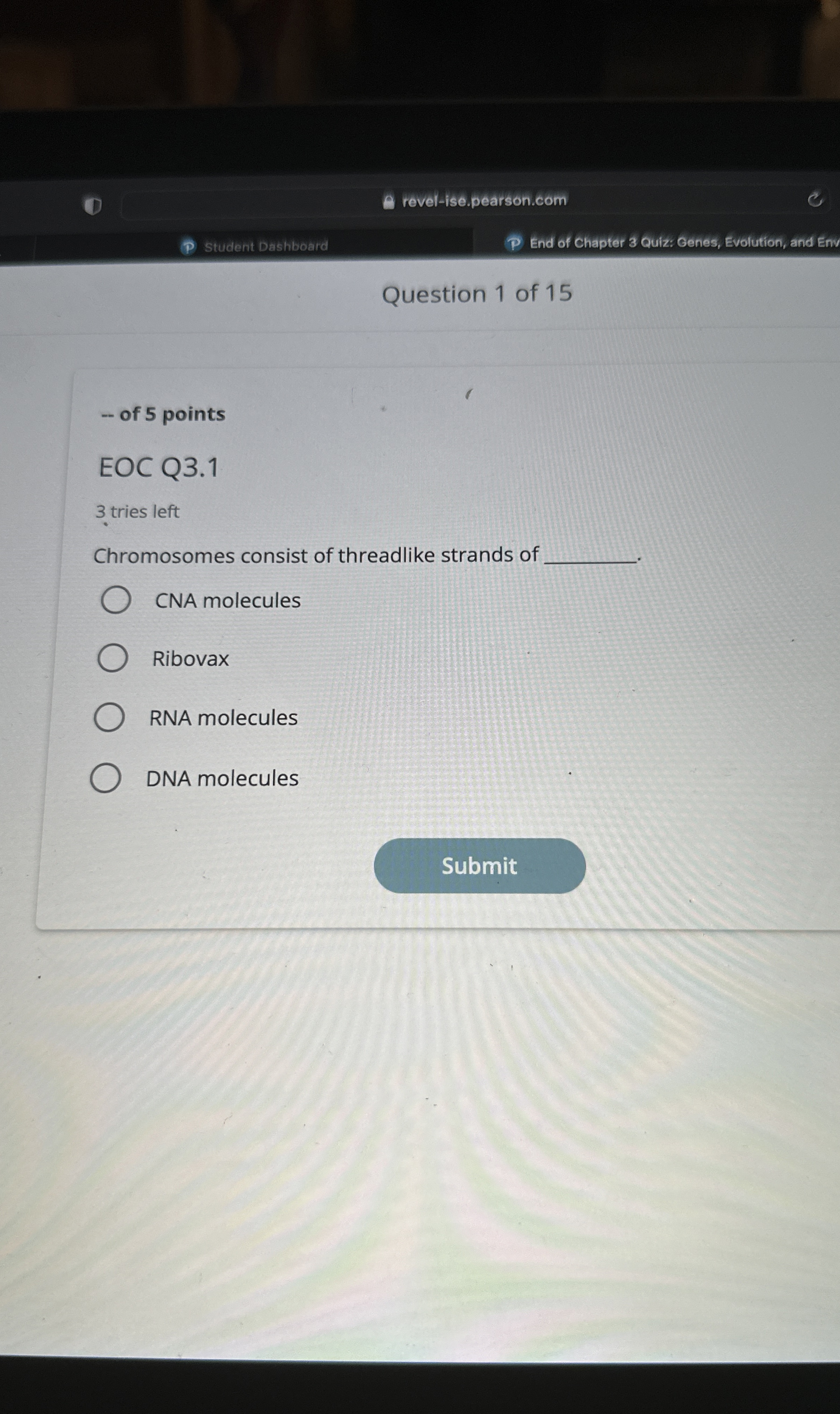 Solved -- ﻿of 5 ﻿pointsEOC Q3.13 ﻿tries leftChromosomes | Chegg.com