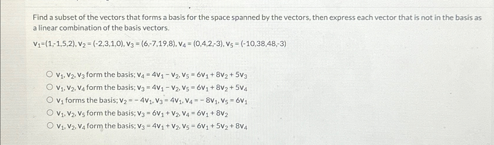 Solved Find a subset of the vectors that forms a basis for | Chegg.com