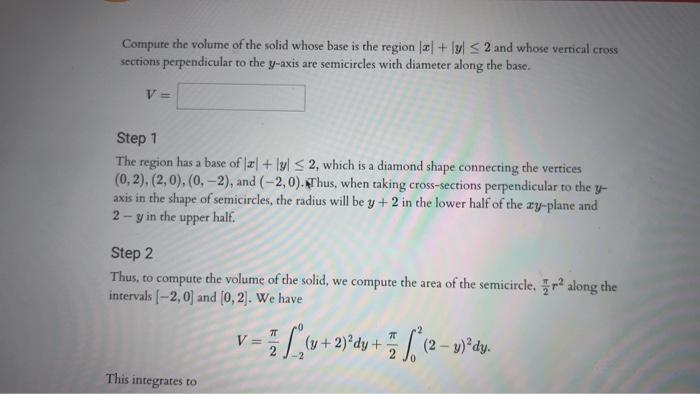 Solved Compute the volume of the solid whose base is the | Chegg.com