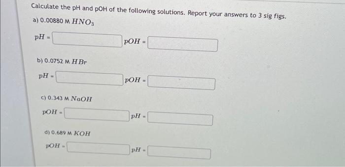 Solved Calculate the pOH of a solution of 3.03M Aniline | Chegg.com