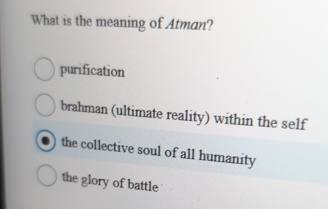 Solved What is the meaning of Atman?purificationbrahman | Chegg.com