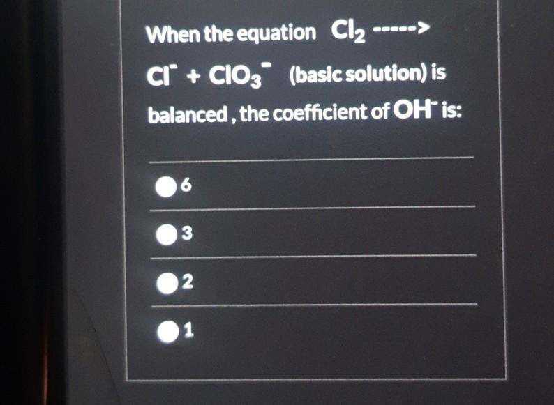 Solved When the equation Cl2 Cl® + CIO3 (basic solution) is | Chegg.com