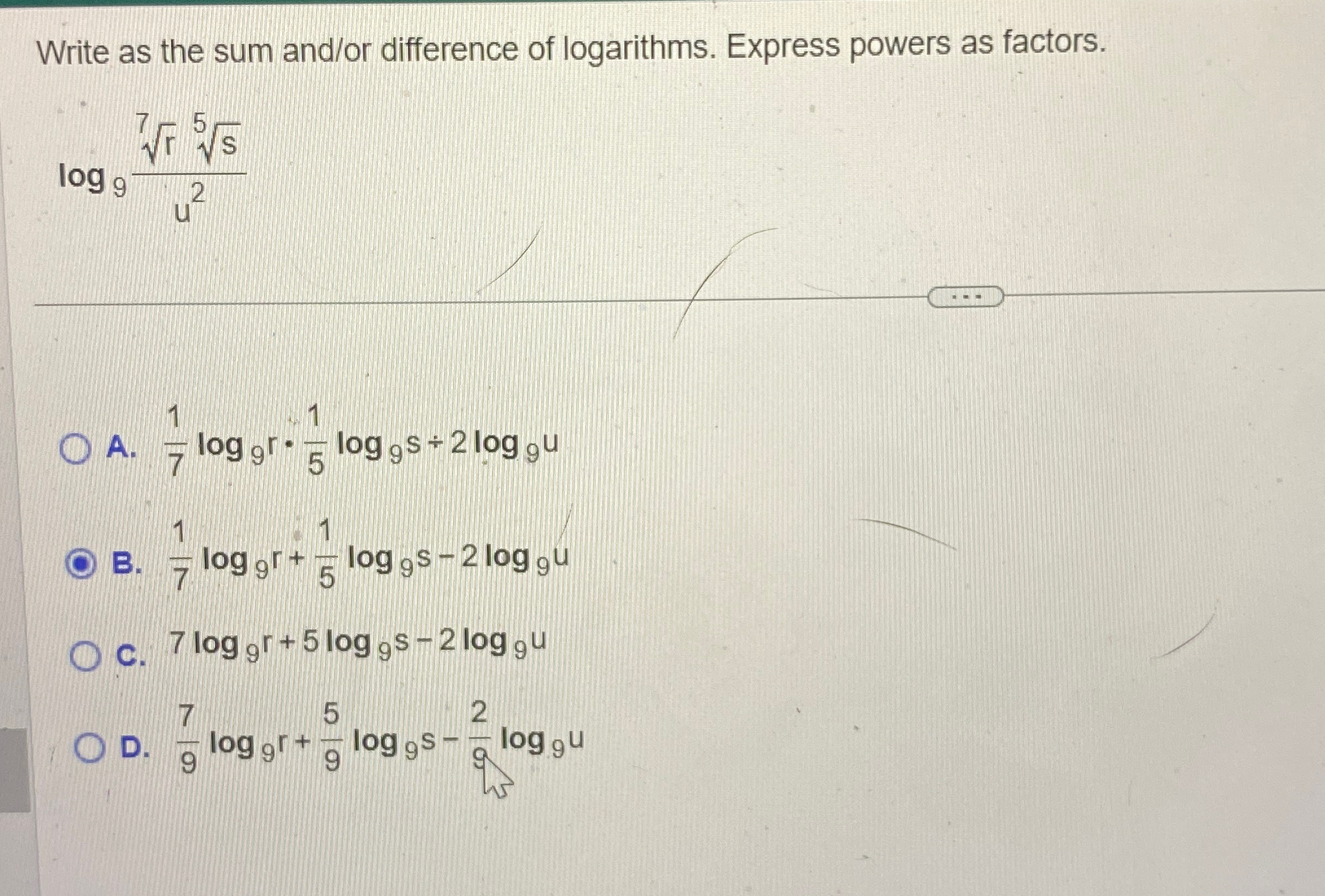 Solved Write as the sum and/or difference of logarithms. | Chegg.com