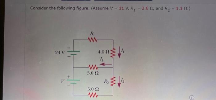 Solved Consider the following figure. (Assume V=11 | Chegg.com
