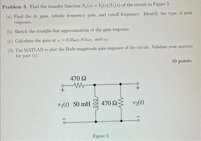 Solved Problem 5. Find the transfer function | Chegg.com