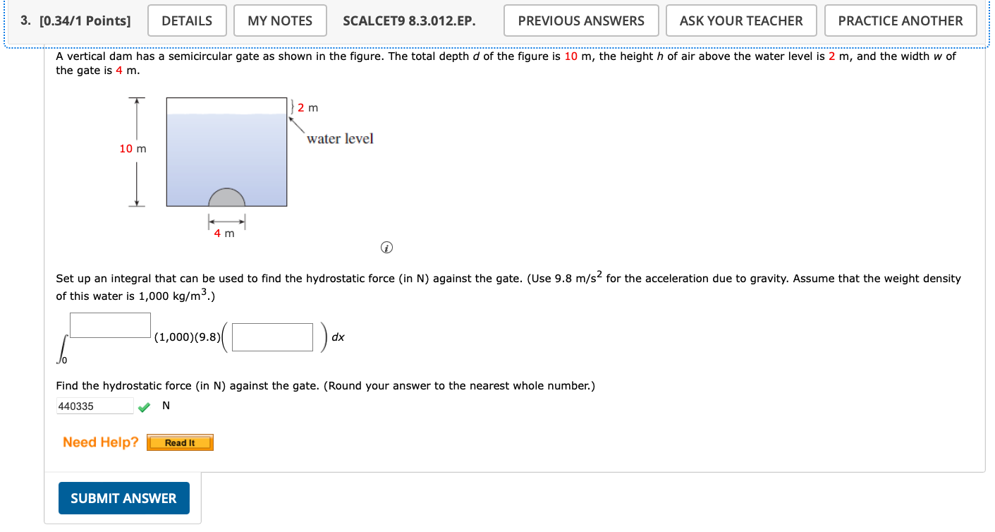 Solved A vertical dam has a semicircular gate as ﻿shown in | Chegg.com