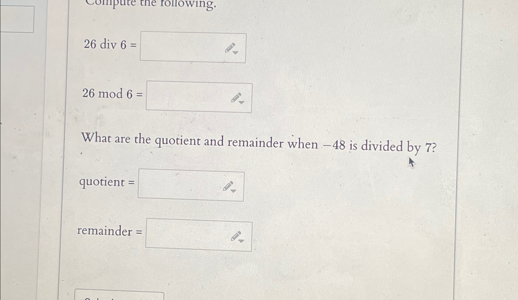 26div6=26mod6=What are the quotient and remainder | Chegg.com