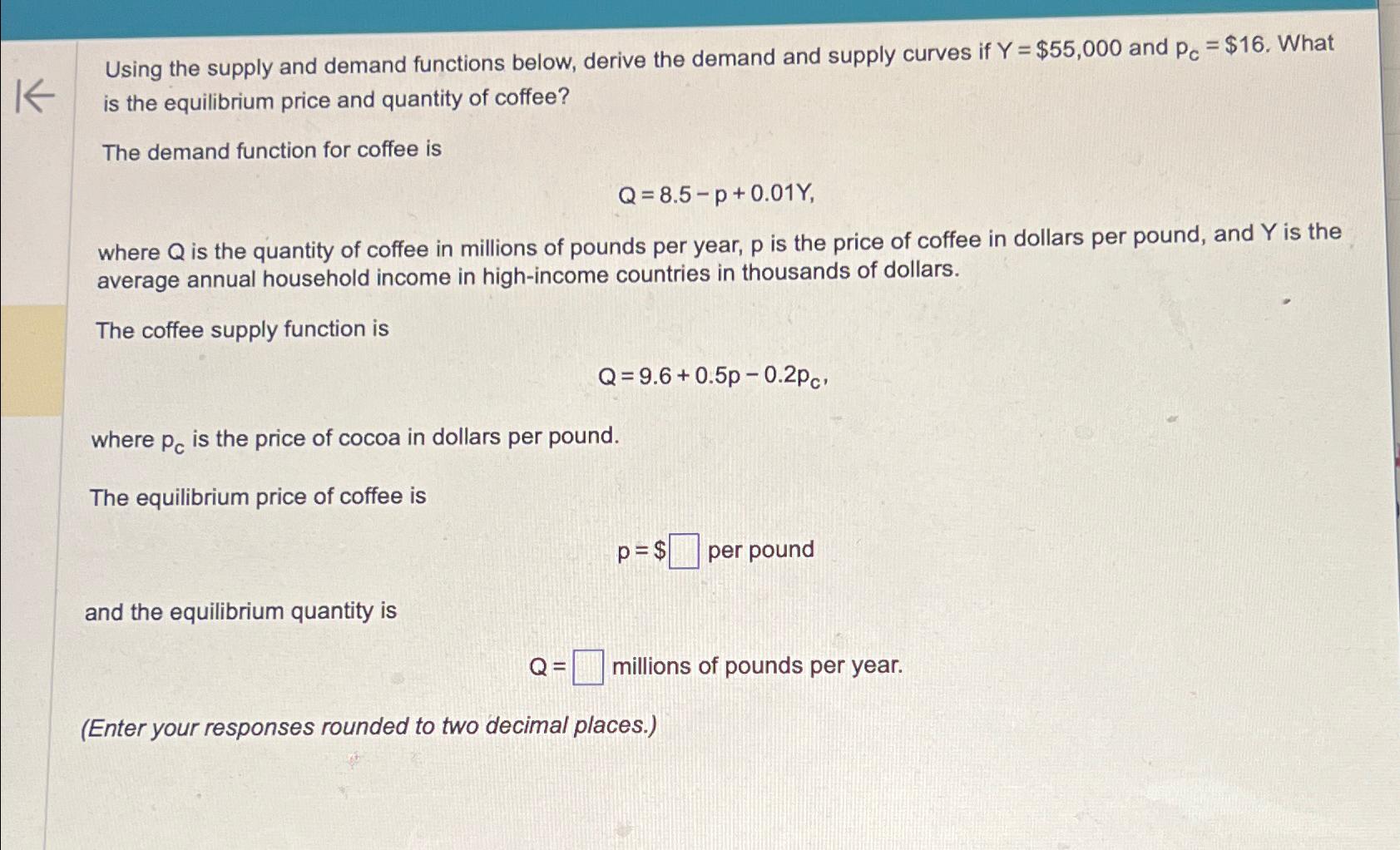 Solved Using the supply and demand functions below, derive | Chegg.com