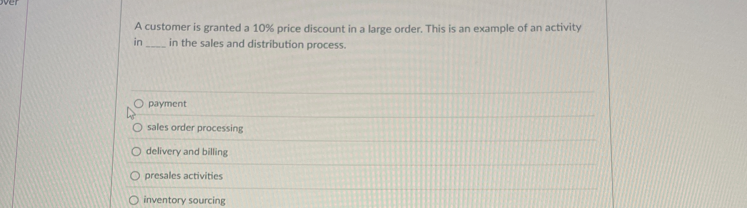 Solved A customer is granted a 10% ﻿price discount in a | Chegg.com