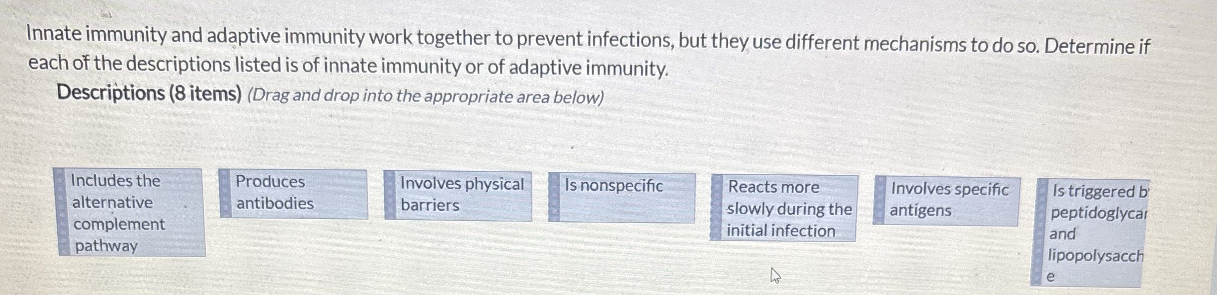Solved Innate immunity and adaptive immunity work together | Chegg.com