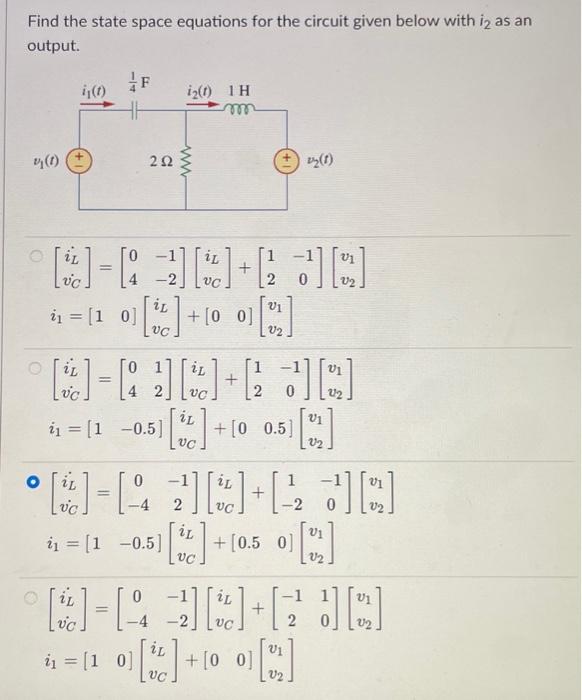 Solved Find The State Space Equations For The Circuit Given