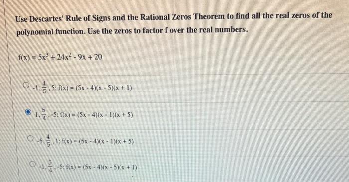 Solved Use Descartes' Rule of Signs and the Rational Zeros | Chegg.com