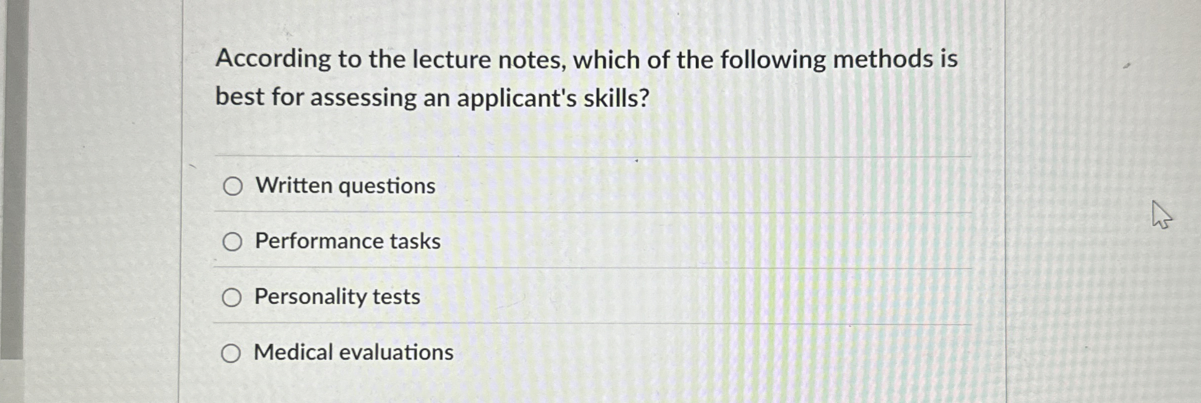 Solved which of the following methods isbest for assessing | Chegg.com