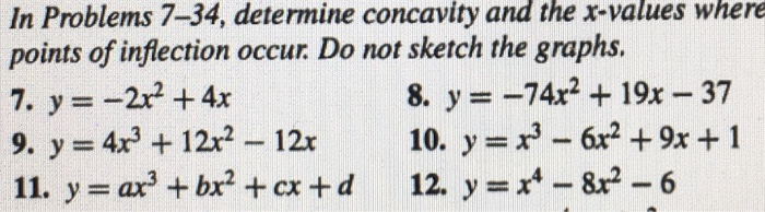 Solved In Problems 7-34, determine concavity and the | Chegg.com