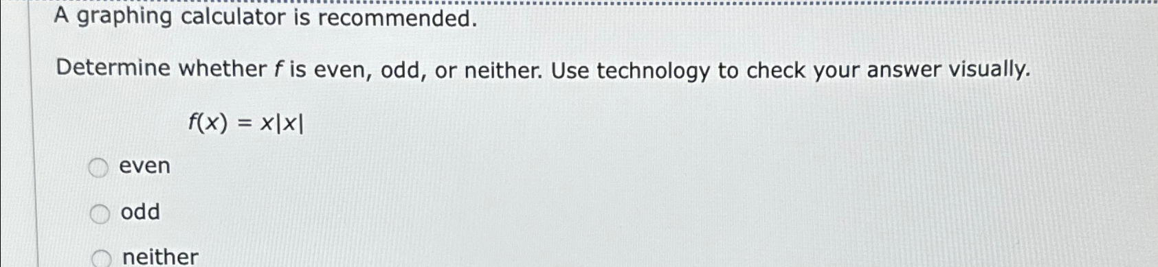 Solved A graphing calculator is recommended.Determine | Chegg.com
