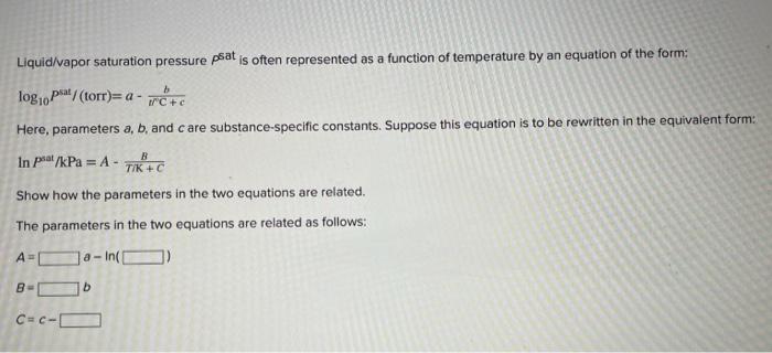 Solved Liquid/vapor saturation pressure Ps at is often | Chegg.com