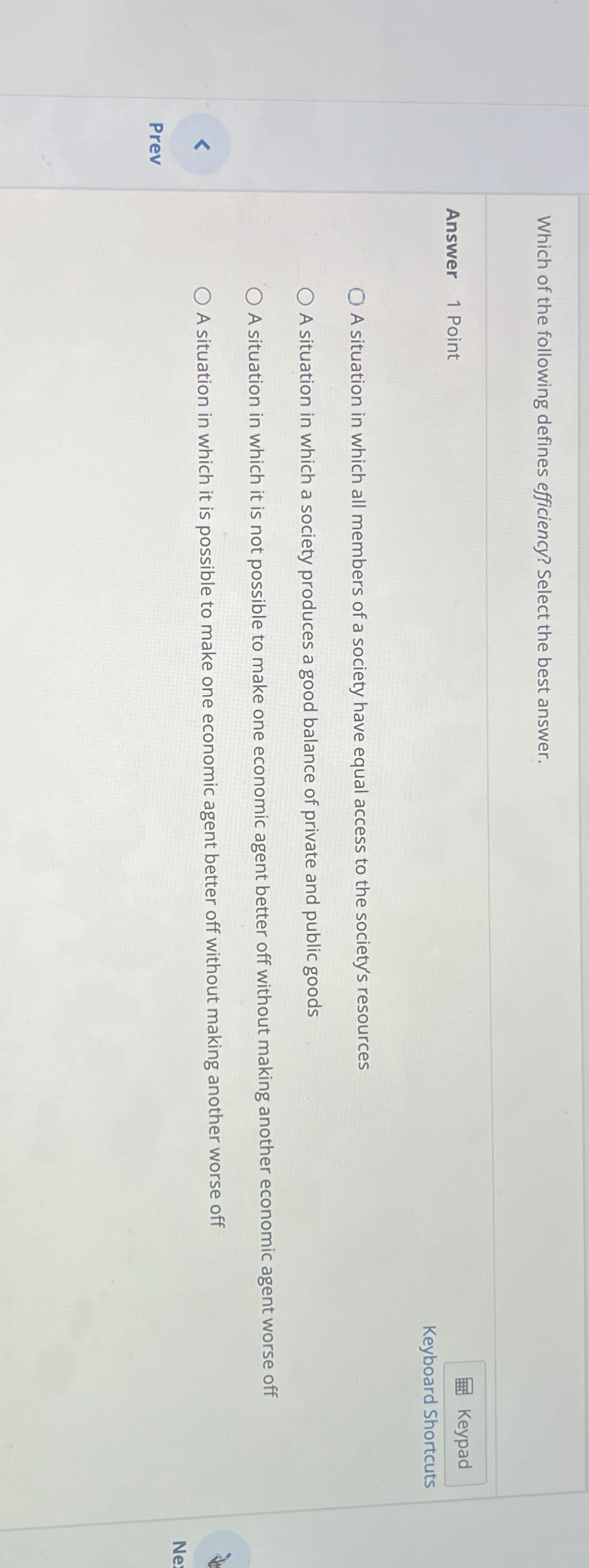 Solved Which of the following defines efficiency? Select the | Chegg.com