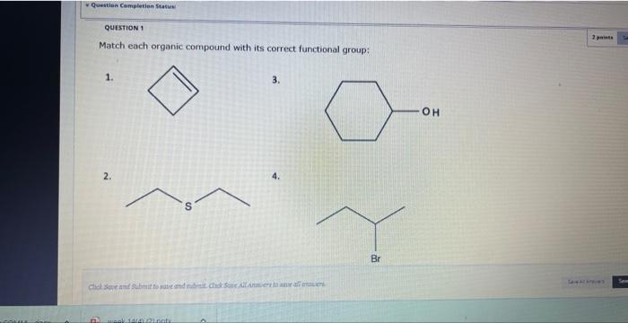 Solved Match each organic compound with its correct | Chegg.com