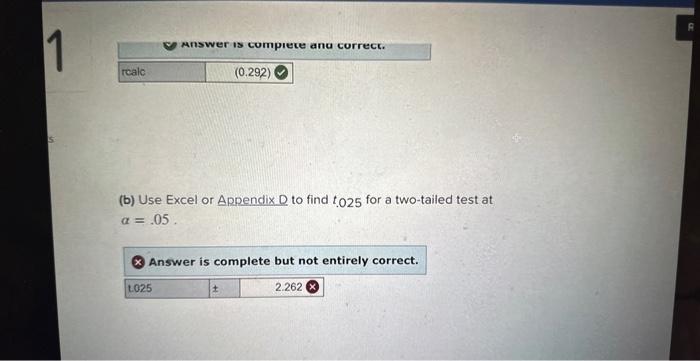 (b) Use Excel or Appendix D to find t.025 for a | Chegg.com