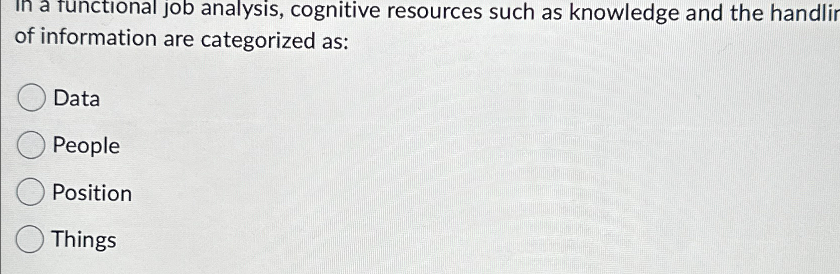 Solved In a functional job analysis, cognitive resources | Chegg.com