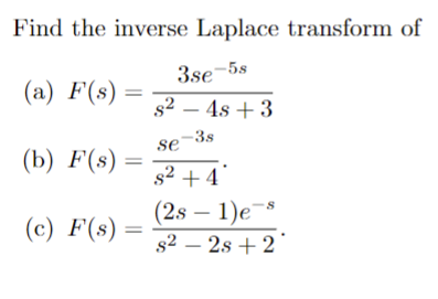 Solved Find the inverse Laplace transform | Chegg.com