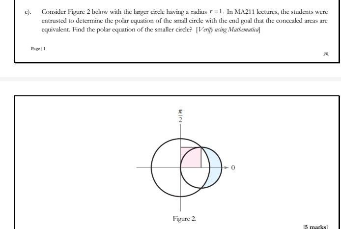 Solved c). Consider Figure 2 below with the larger circle | Chegg.com