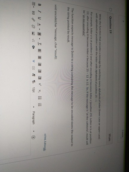 Solved Question 19 10 Pts Write The Function That Encodes A
